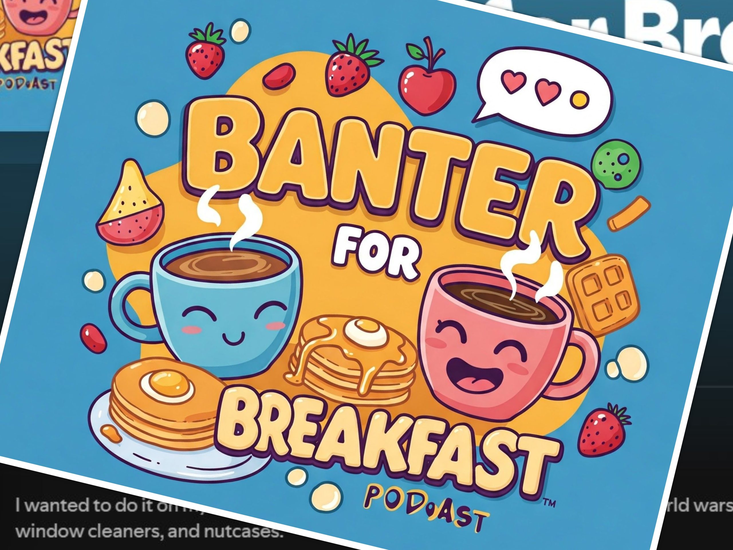 Father and son enjoy 'Banter for Breakfast' with new podcast ...